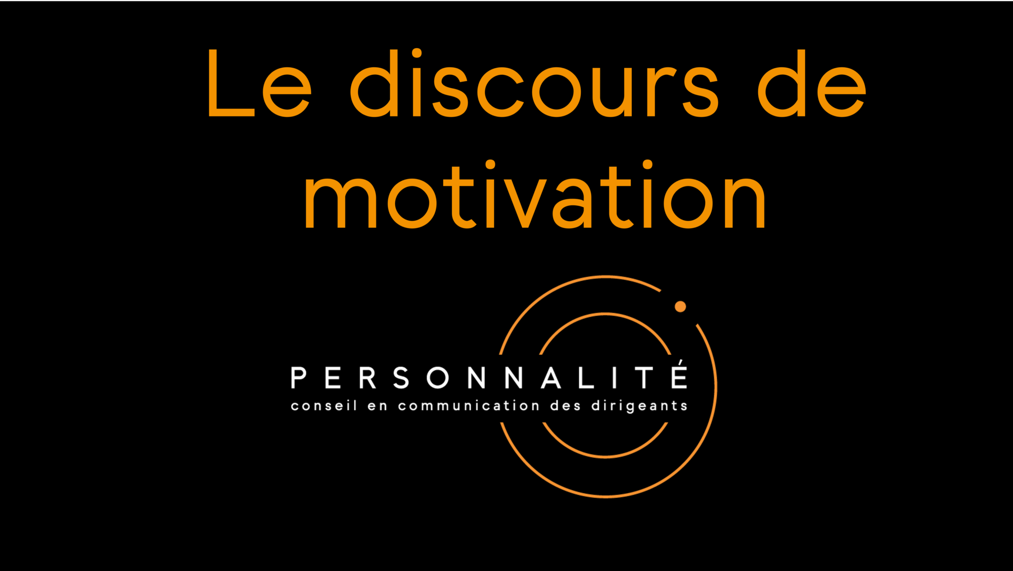 Les outils de la motivation et de performance d'une équipe - Personnalité